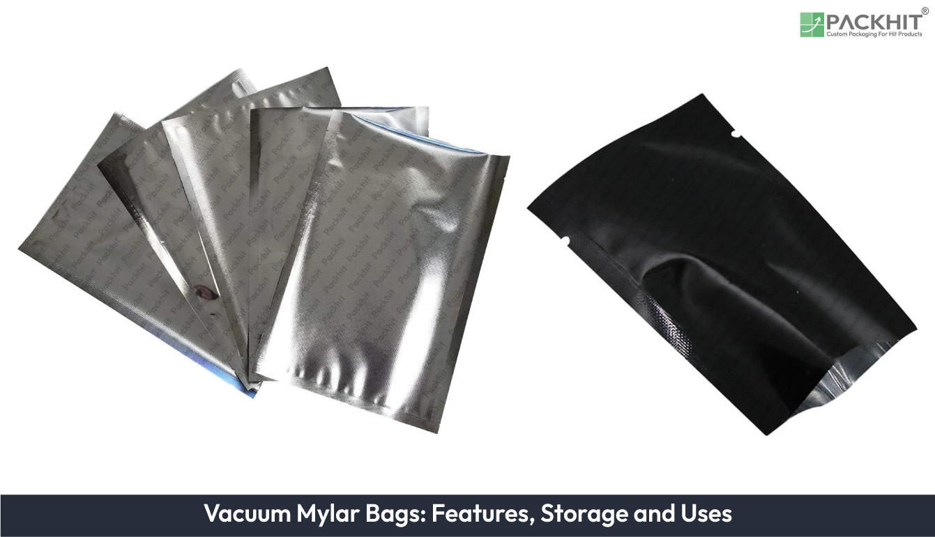 Vacuum Mylar Bags: Features, Storage and Uses