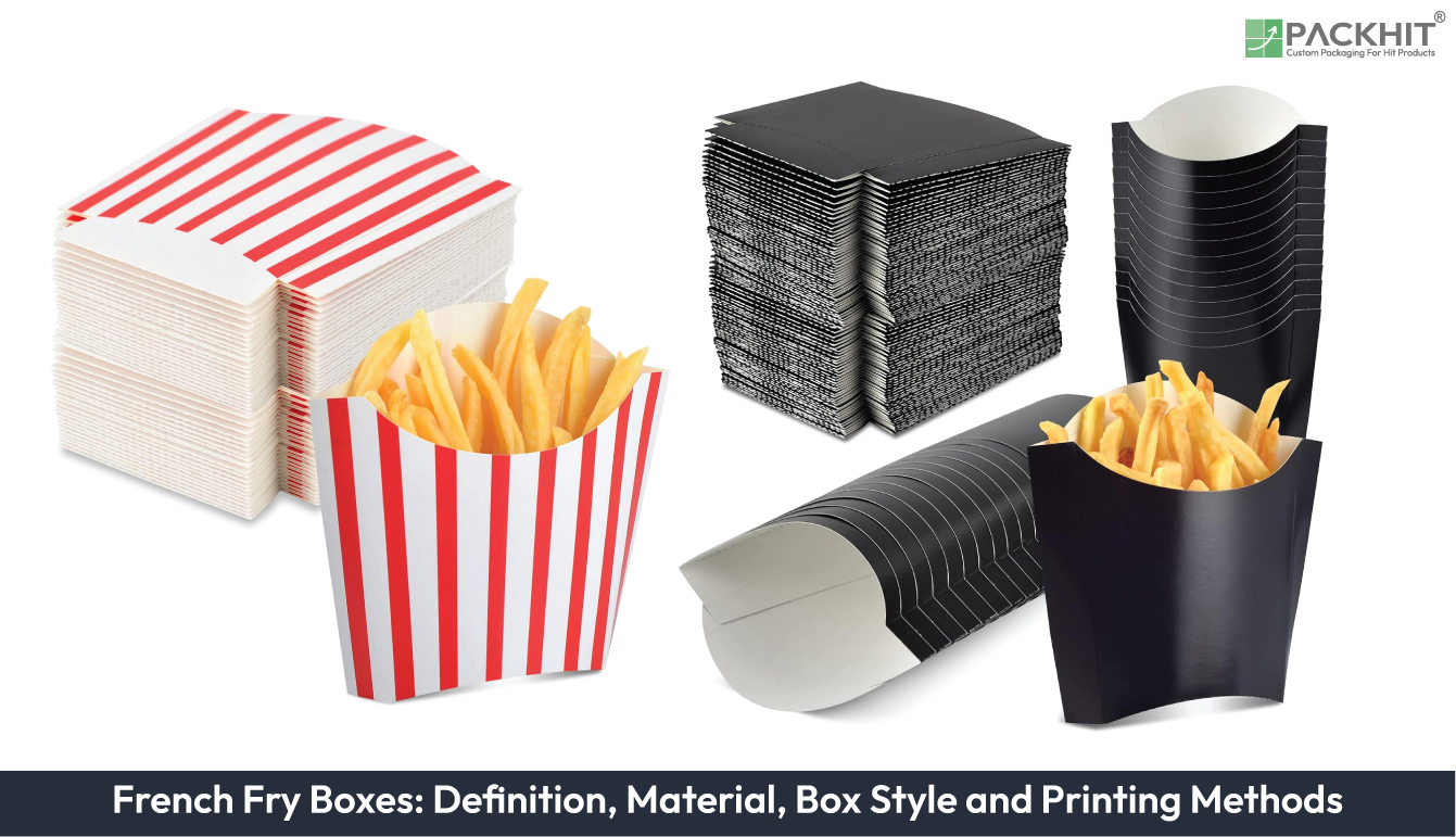 French Fry Boxes: Definition, Material, Artwork Design, Box Style and ...