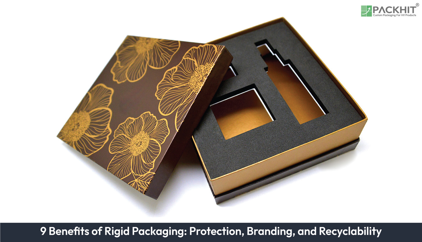9 Benefits of Rigid Packaging: Protection, Branding, and Recyclability