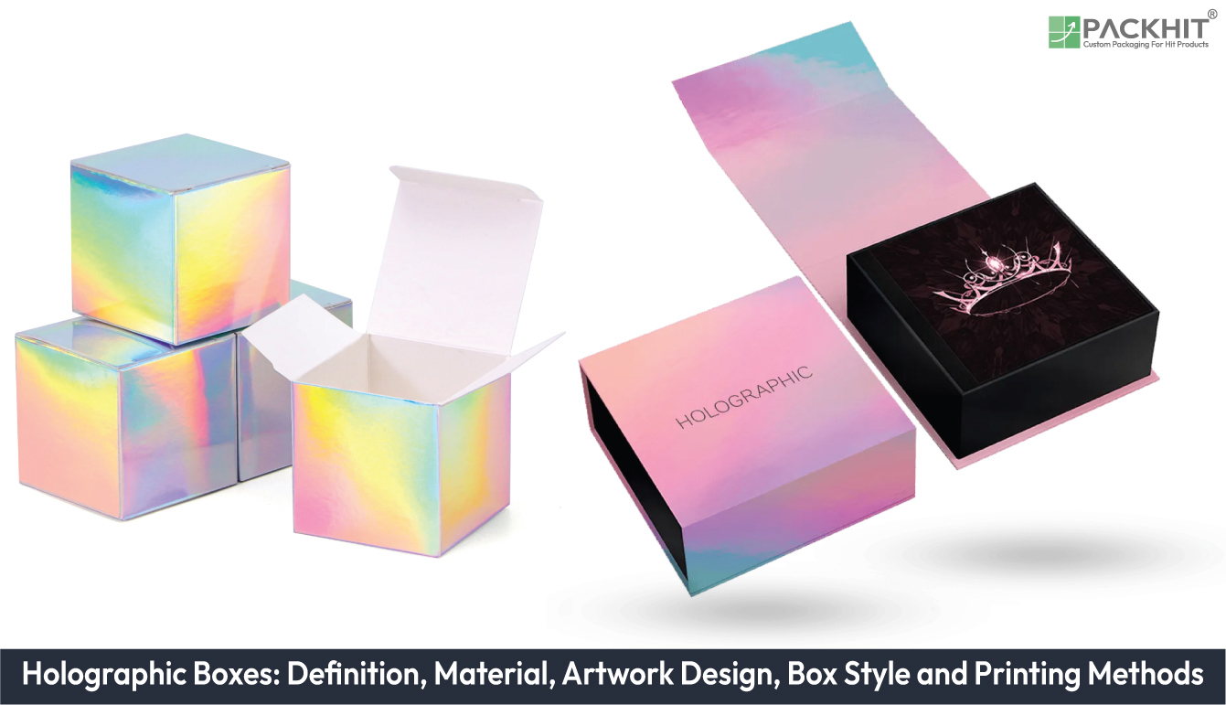 Holographic Boxes: Definition, Material, Artwork Design, Box Style and Printing Methods