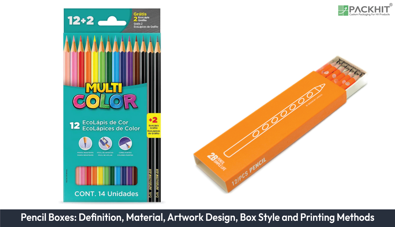 Pencil Boxes: Definition, Material, Artwork Design, Box Style, and ...