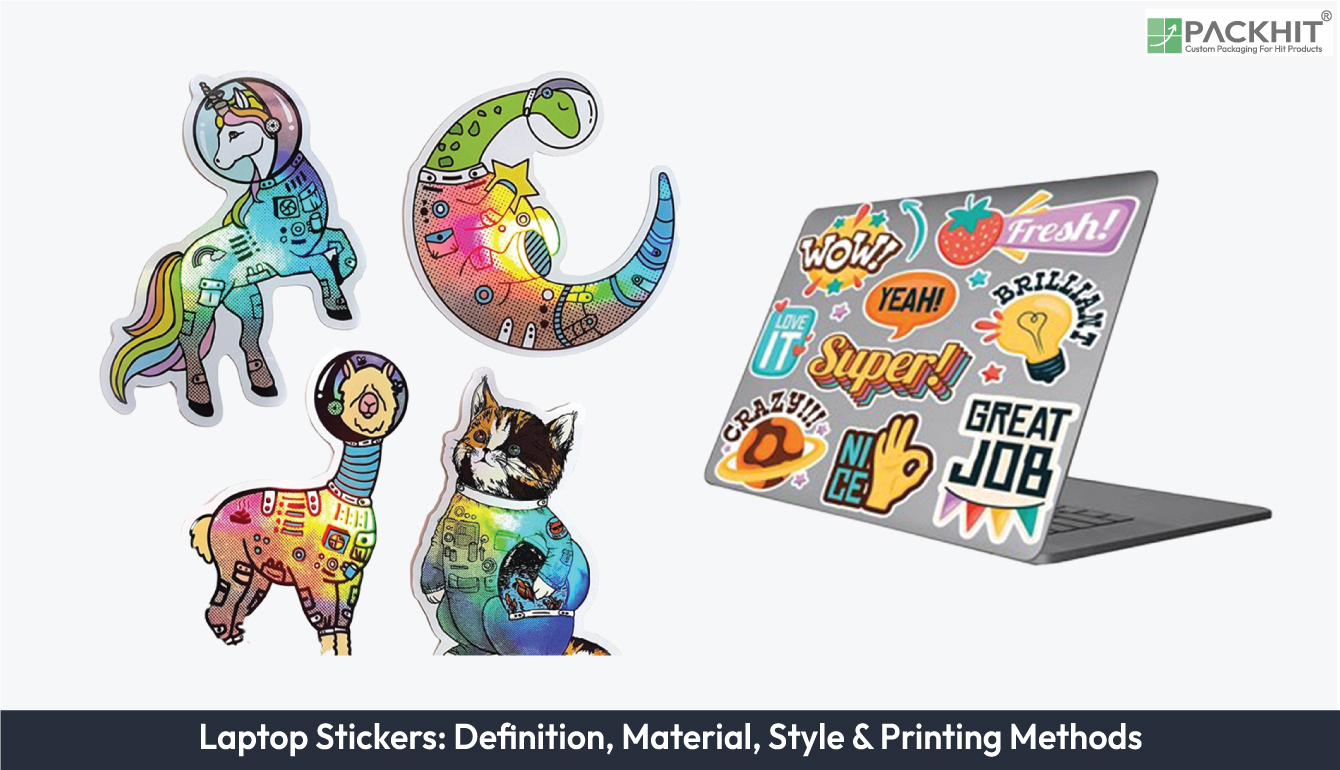 Laptop Stickers: Definition, Material, Style & Printing Methods