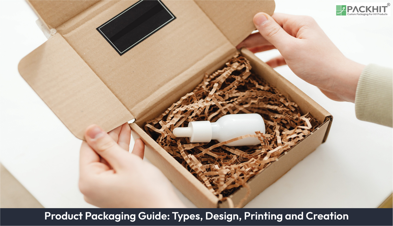 Product Packaging Guide: Types, Design Process, and Printing